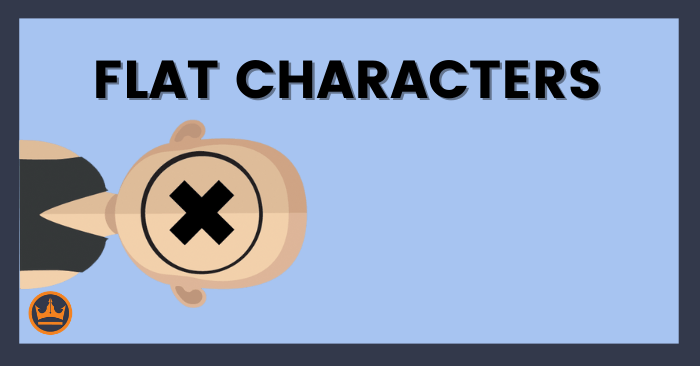 What Is A Flat Character Examples And How To Write One