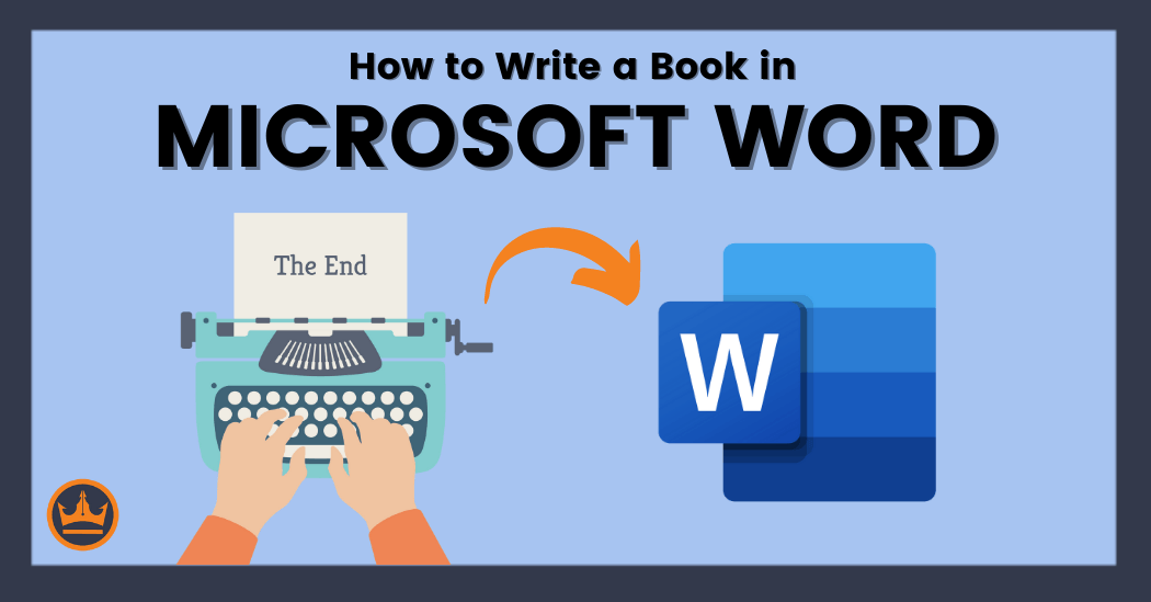 How To Write A Book Using Microsoft Word Kindlepreneur