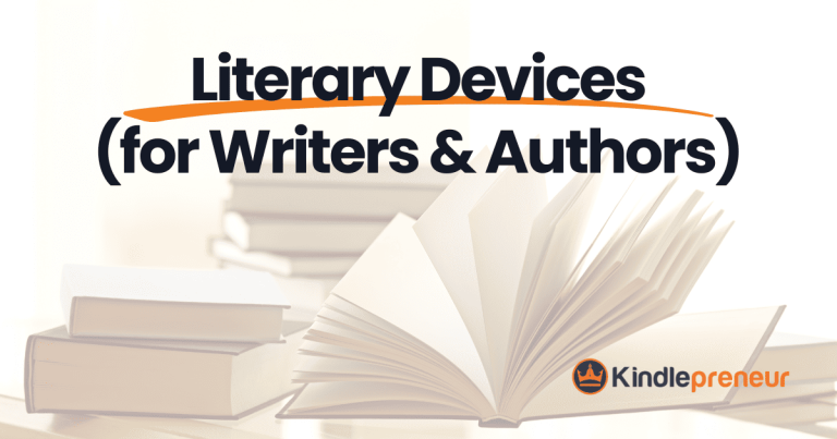 100+ Literary Devices (+ Examples & How to Use Them) | Kindlepreneur
